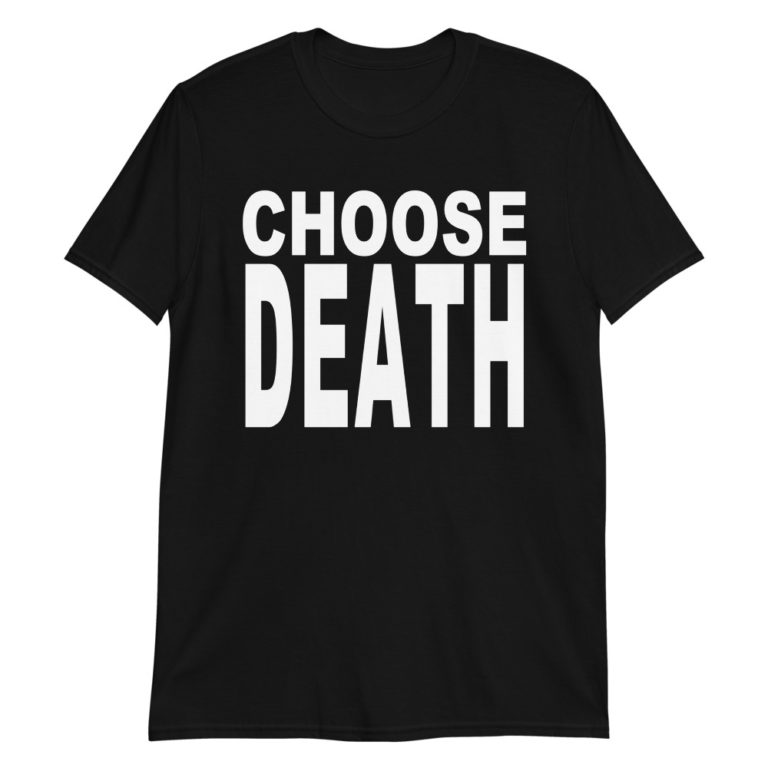 CHOOSE DEATH – MAGGOT DEATH